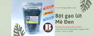 Bột gạo lứt Mè đen, Bí quyết sống KHỎE sống ĐẸP